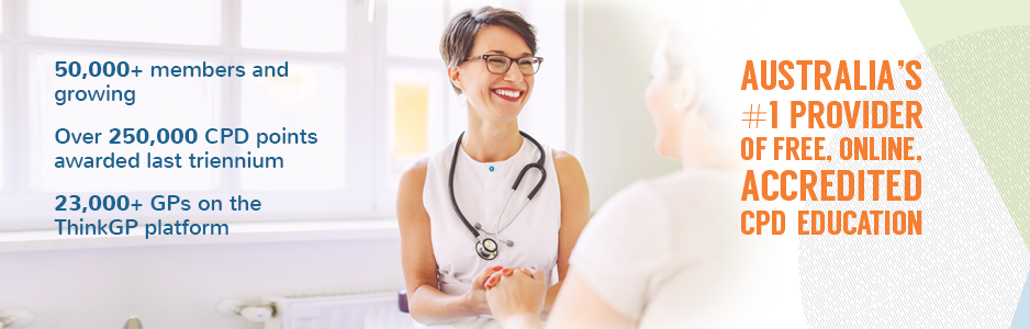 Welcome to ThinkGP! Australia’s #1 online medical CPD education ...